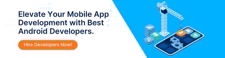 Best 10 Android App Development Companies to Hire in 2025